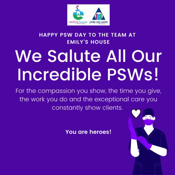 Personal Support Worker (PSW) Day in Canada - Philip Aziz Centre & Emily House
